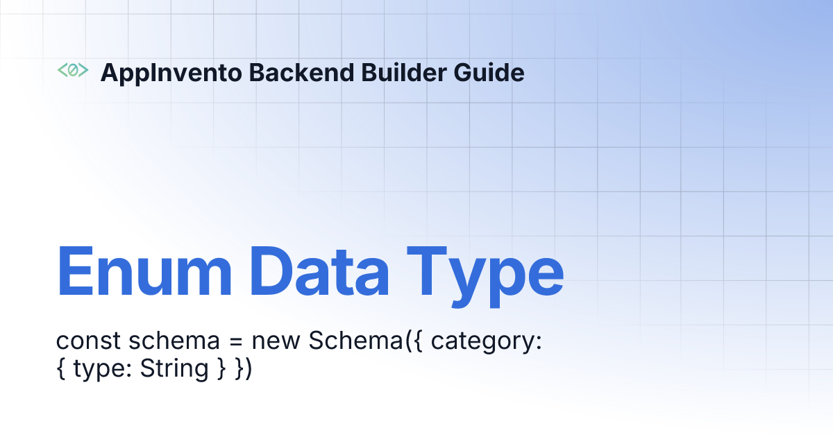 Enum Data Type | AppInvento Backend Builder Guide Enum Data Type | AppInvento Backend Builder Guide